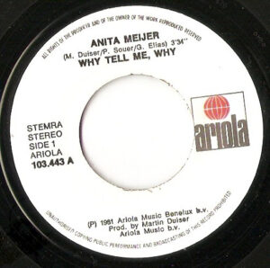 Anita Meyer ‎– Why Tell Me, Why (7"si NL 1981) - Het Plaathuis