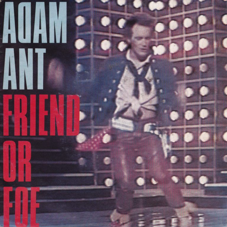 Adam Ant - Friend or Foe (7"si NL 1982) - Het Plaathuis