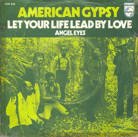 American Gypsy - Angel Eyes (7"si NL 1974) - Het Plaathuis