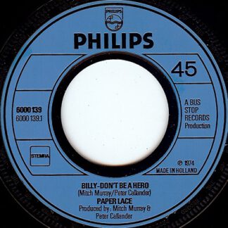 Paper Lace ‎– Billy - Don't Be A Hero (7"si NL 1974) - Het Plaathuis