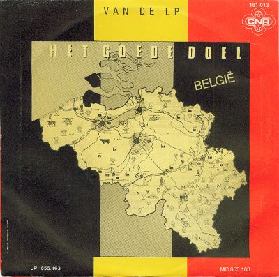 Het Goede Doel ‎– België (7"si NL 1982) vg+/vg+ - Het Plaathuis